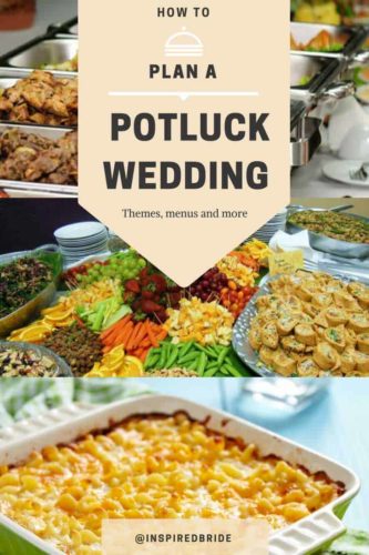 How to Plan a Potluck Wedding - Inspired Bride